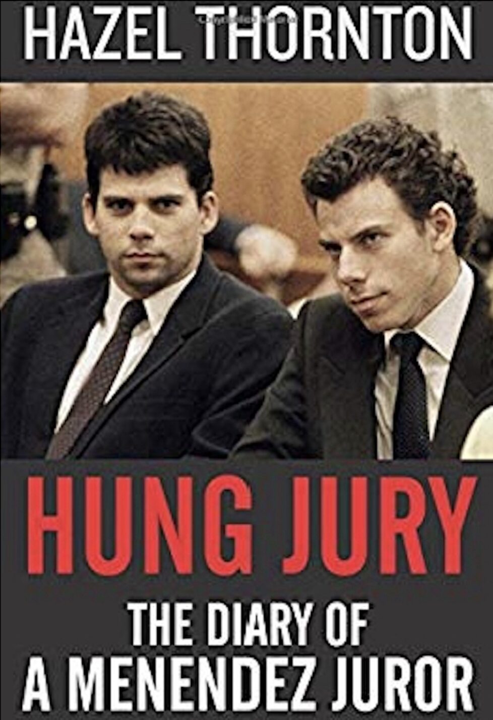 Menendez Juror HAZEL THORNTON: Why I'm Boycotting MONSTERS from Netflix - The Menendez Murders
